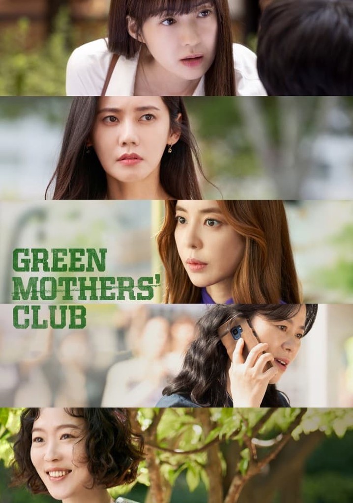 Green Mothers’ Club - guarda la serie in streaming